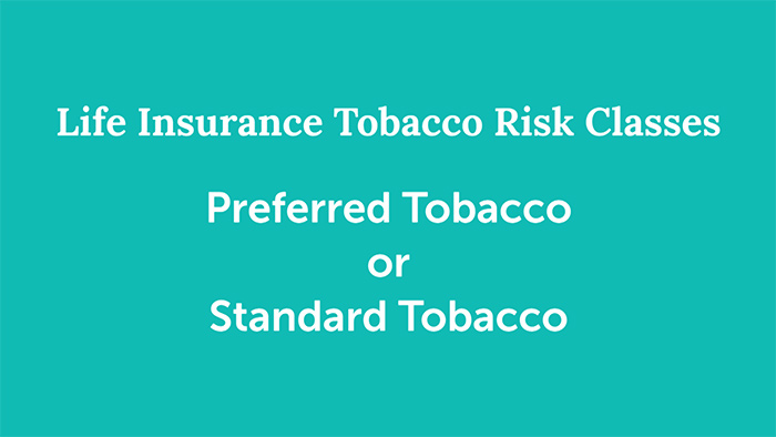 Life Insurance Risk Classes for Cigarette Smokers - Quotacy